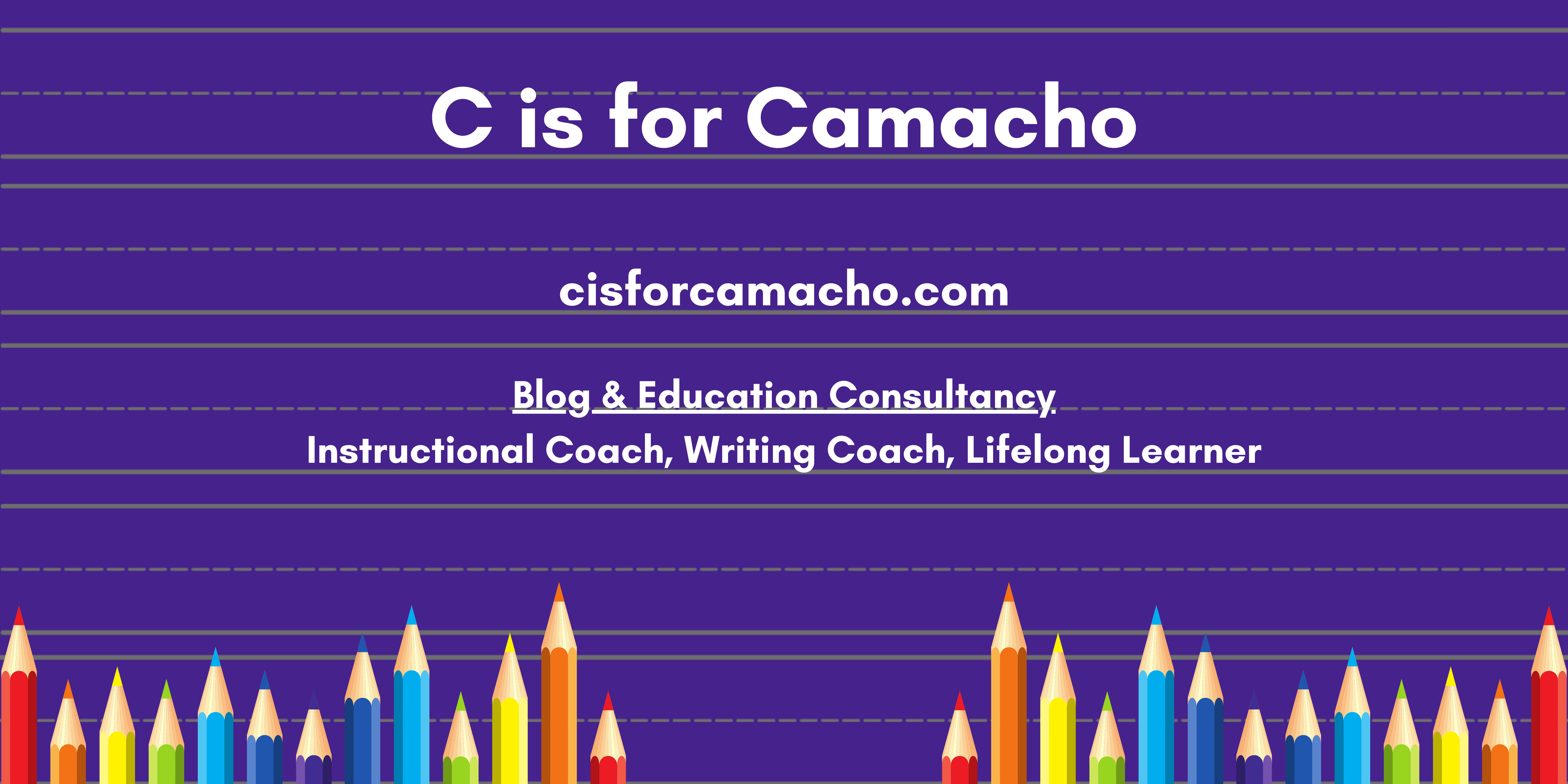 C is for Camacho – Coaching and Learning